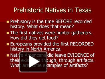 PPT – Prehistoric Natives in Texas PowerPoint presentation | free to ...