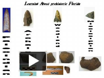 Learning About prehistoric Florida presentation | free to view