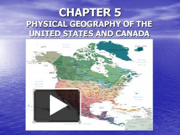 PHYSICAL GEOGRAPHY OF THE UNITED STATES AND CANADA presentation | free ...