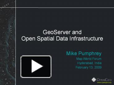 PPT – Getting Started with the OpenGeo Stack for SDIs PowerPoint presentation | free to view ...