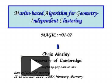 PPT – Marlinbased Algorithm for GeometryIndependent Clustering PowerPoint presentation | free to ...
