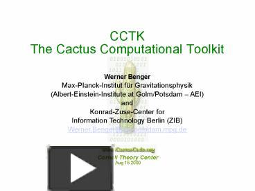 CCTK The Cactus Computational Toolkit presentation | free to view