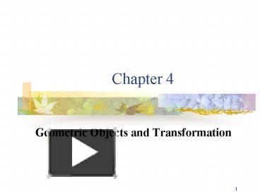 PPT – Geometric Objects and Transformation PowerPoint presentation ...