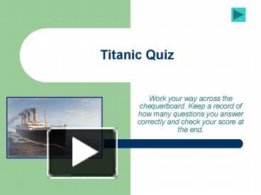 Titanic Quiz presentation | free to view