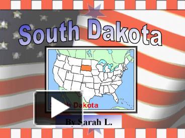 South Dakota presentation | free to view