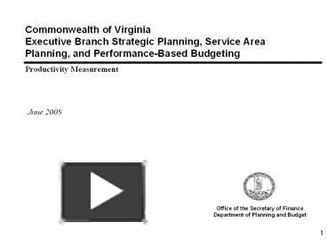 Commonwealth of Virginia Executive Branch Strategic Planning, Service ...