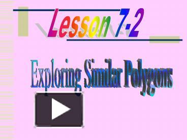 PPT – Exploring Similar Polygons PowerPoint presentation | free to view ...