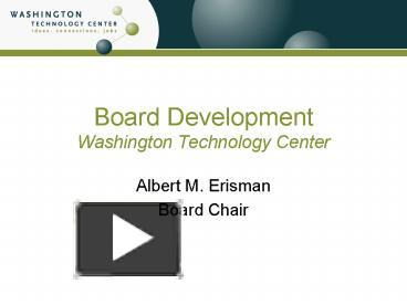PPT – Board Development Washington Technology Center PowerPoint presentation | free to view - id ...