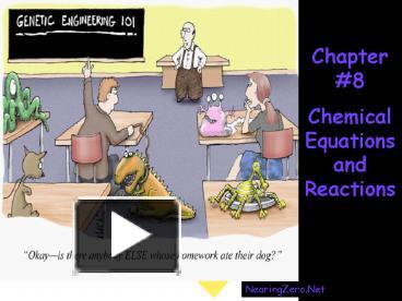 Chemical Equations and Reactions presentation | free to view