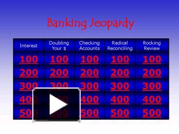 Banking Jeopardy presentation | free to view