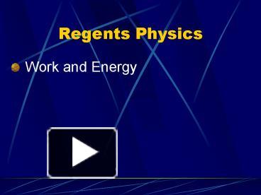 PPT – Regents Physics PowerPoint presentation | free to view - id ...