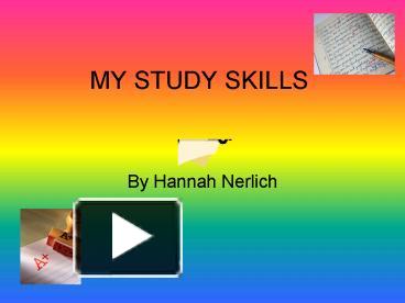 PPT – MY STUDY SKILLS PowerPoint presentation | free to view - id ...