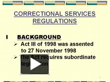 PPT – CORRECTIONAL SERVICES REGULATIONS PowerPoint presentation | free ...