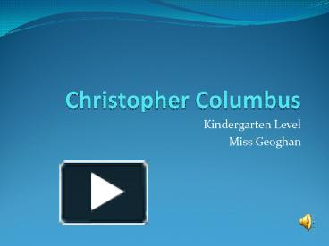 Christopher Columbus presentation | free to view