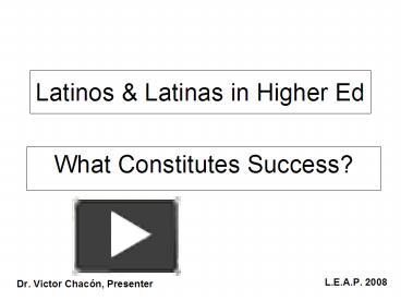 PPT – Latinos PowerPoint presentation | free to view - id: 158c9-YTE3M