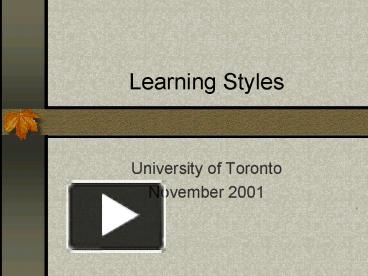 PPT – Learning Styles PowerPoint presentation | free to view - id ...