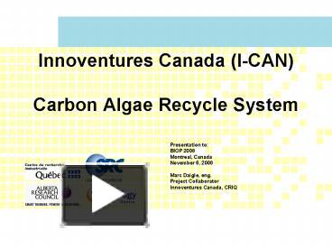 PPT – Innoventures Canada ICAN Carbon Algae Recycle System PowerPoint presentation | free to ...