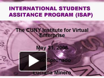 PPT – INTERNATIONAL STUDENTS ASSITANCE PROGRAM ISAP PowerPoint presentation | free to view - id ...
