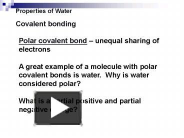 PPT – Properties of Water PowerPoint presentation | free to view - id ...