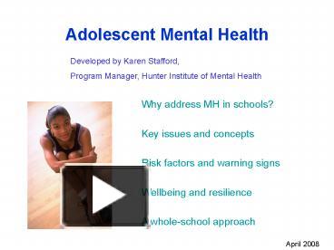 Adolescent Mental Health presentation | free to view