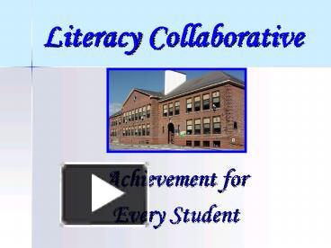 PPT – Literacy Collaborative PowerPoint presentation | free to view ...