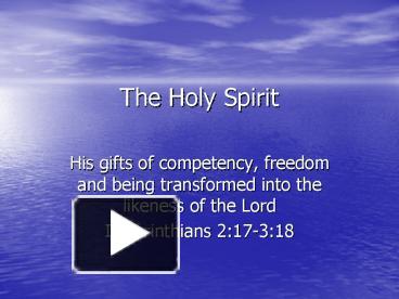The Holy Spirit presentation | free to view