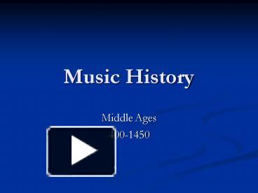 Music History presentation | free to view