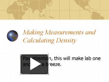PPT – Making Measurements and Calculating Density PowerPoint ...