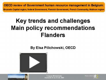 PPT – Key trends and challenges Main policy recommendations Flanders By Elsa Pilichowski, OECD ...