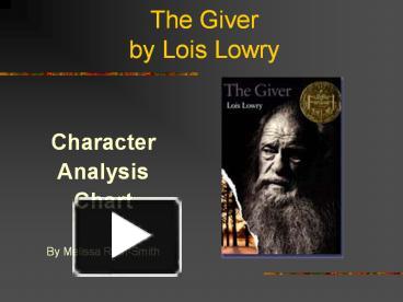 The Giver by Lois Lowry presentation | free to download