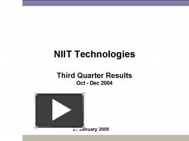 PPT – NIIT Technologies PowerPoint presentation | free to view - id: 15f98d-ZDc1Z