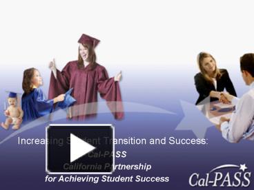 PPT – Increasing Student Transition and Success: PowerPoint ...