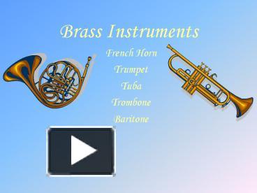 Brass Instruments presentation | free to view