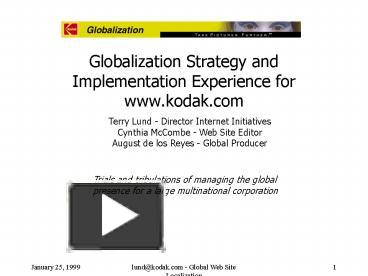 PPT – Globalization Strategy and Implementation Experience for www'kodak'com PowerPoint ...