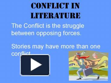 Conflict in Literature presentation | free to view