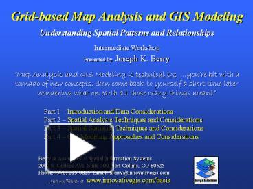 PPT – Grid-based Map Analysis and GIS Modeling. Understandin PowerPoint presentation | free to ...