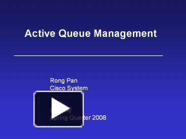 Active Queue Management presentation | free to download