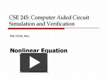 PPT – CSE 245: Computer Aided Circuit Simulation and Verification PowerPoint presentation | free ...