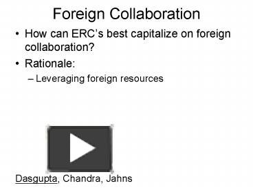 PPT – Foreign Collaboration PowerPoint presentation | free to view - id: 163214-ZDc1Z