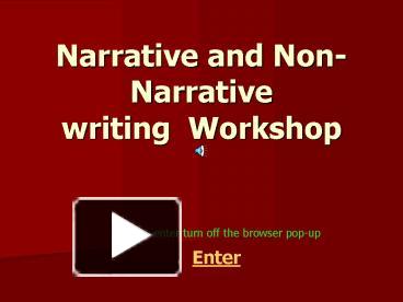 PPT – Narrative and NonNarrative writing Workshop PowerPoint ...