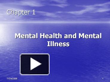 Mental Health and Mental Illness presentation | free to view