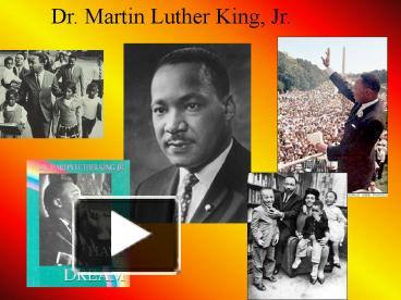 Dr. Martin Luther King, Jr. presentation | free to view