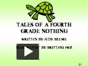 TALES OF A FOURTH GRADE NOTHING presentation | free to view