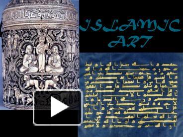 ISLAMIC ART presentation | free to view