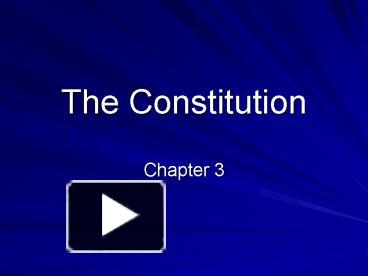 PPT – The Constitution PowerPoint presentation | free to view - id ...