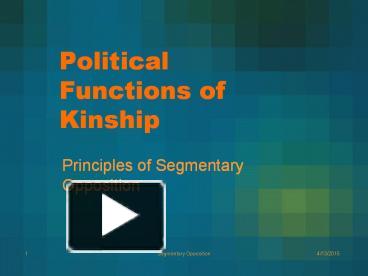 PPT – Political Functions of Kinship PowerPoint presentation | free to ...
