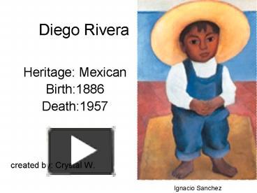PPT – Diego Rivera PowerPoint presentation | free to view - id: 1660e4 ...