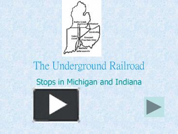 PPT – The Underground Railroad PowerPoint presentation | free to view ...