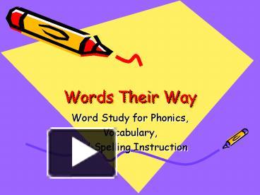 Words Their Way presentation | free to view