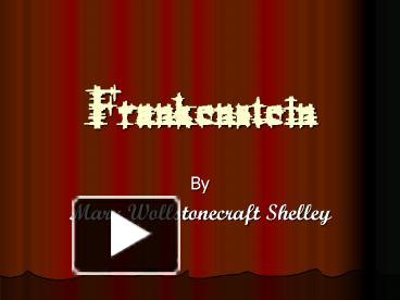 Frankenstein presentation | free to view